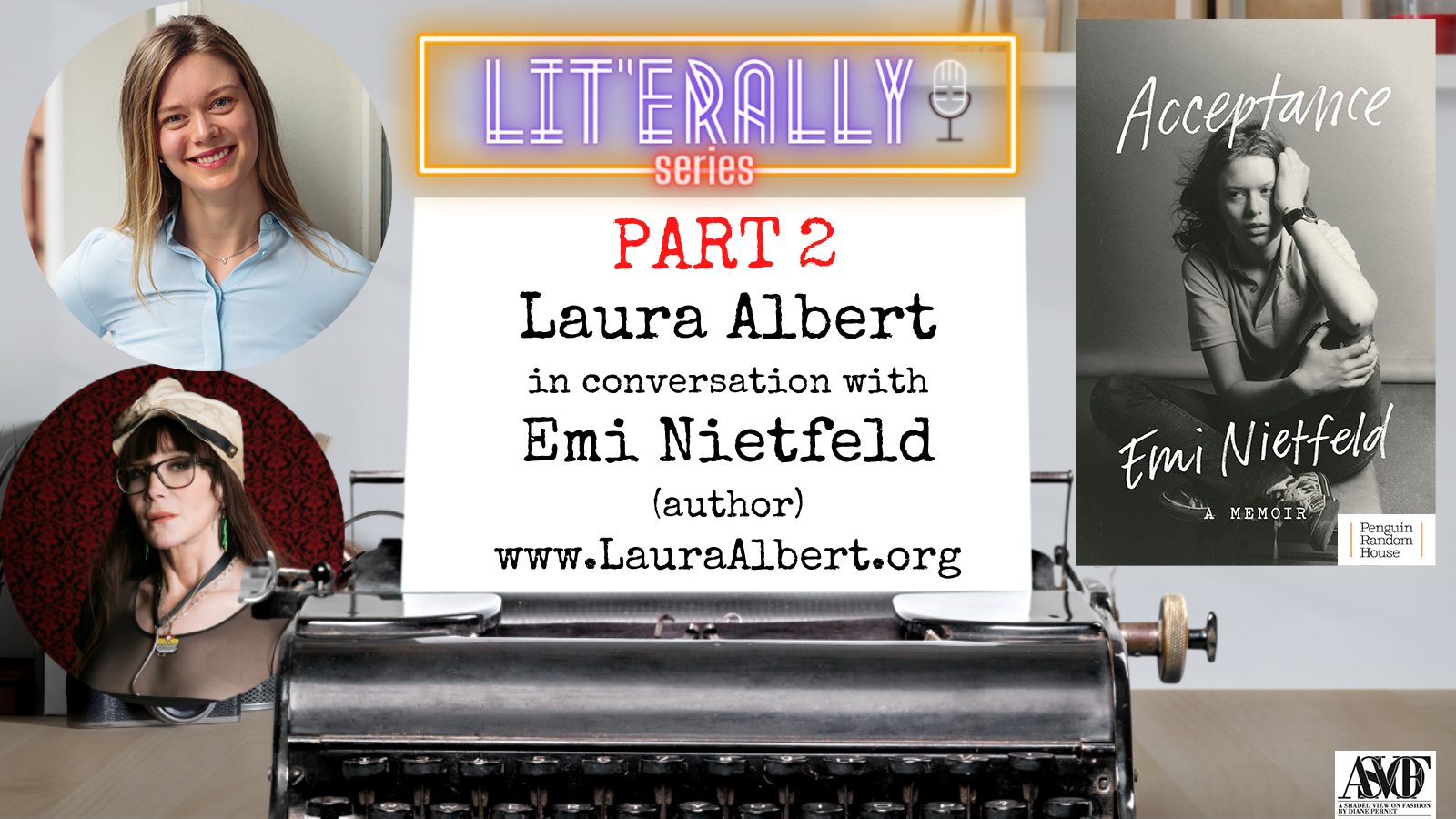 Acceptance Pt2: Laura Albert in conversation with Emi Nietfeld – A ...